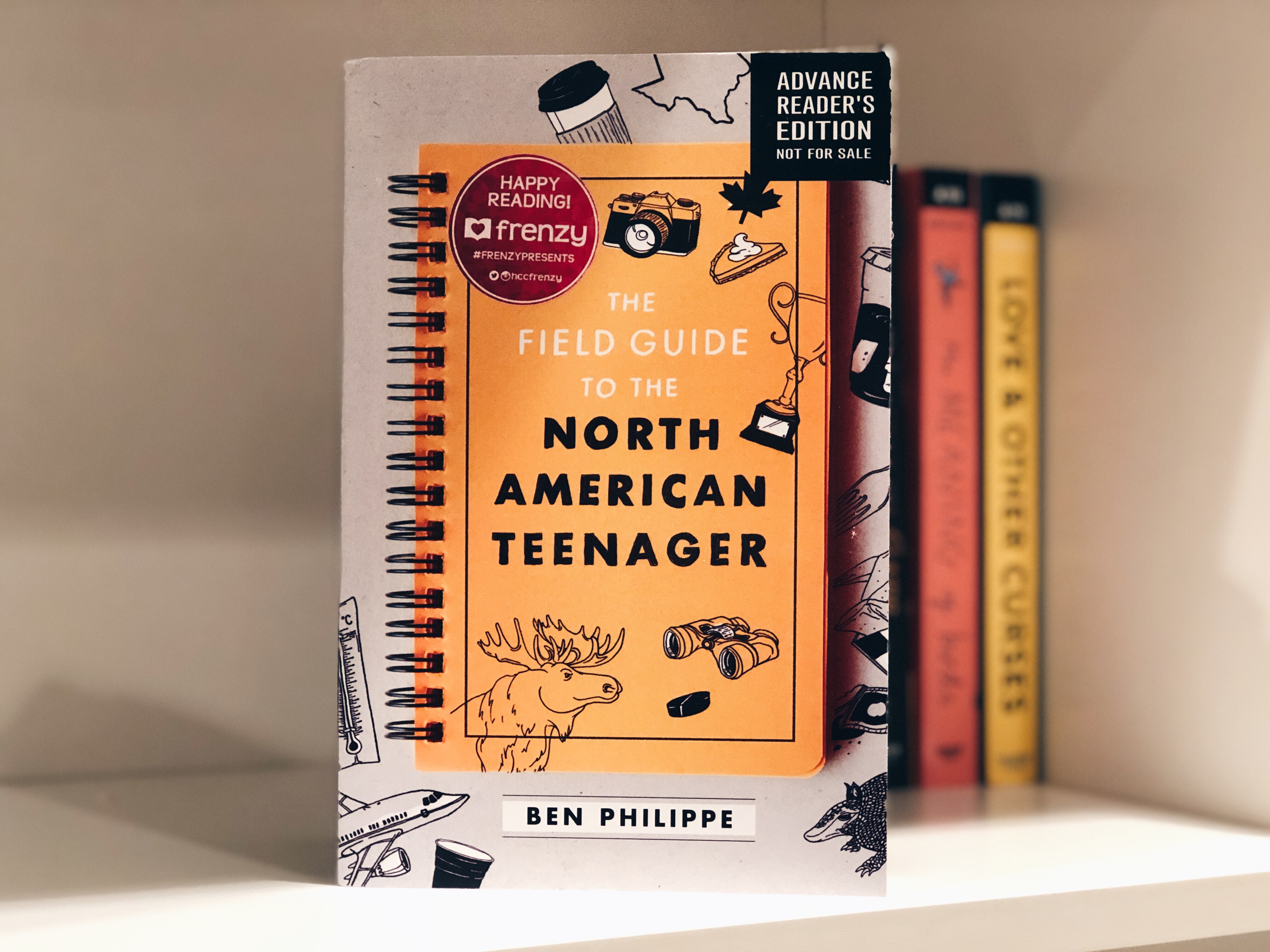 Alyssa’s Reviews – The Field Guide to the North American Teenager by ...